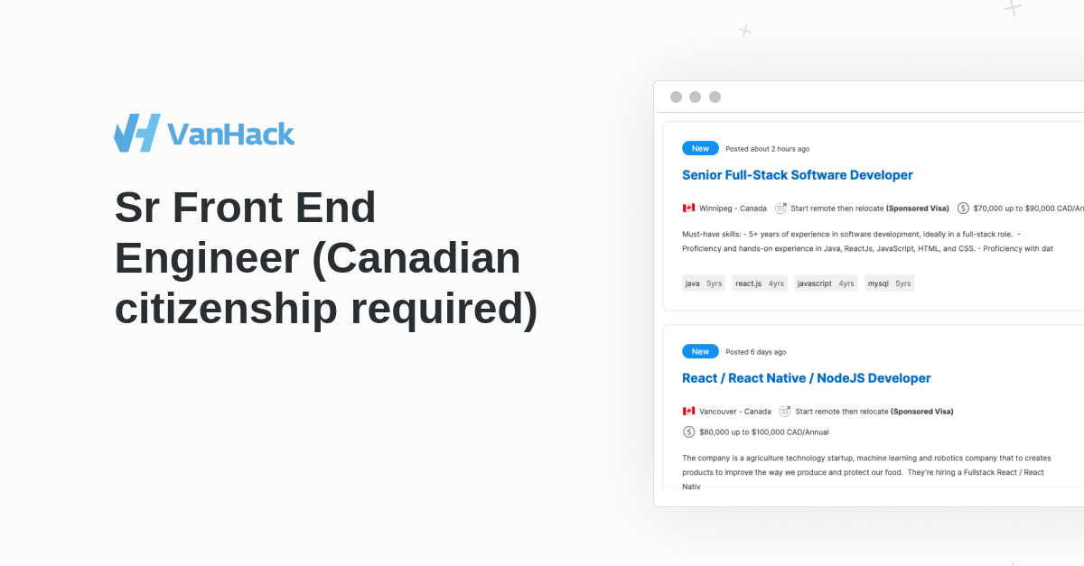 Sr Front End Engineer (Canadian citizenship required) - VanHack